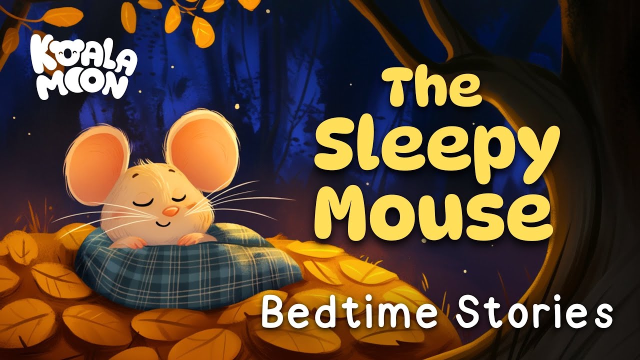 🐭 The Sleepy Mouse 💤 Calming Bedtime Stories from Sleepy Forest 🌙 2 ...