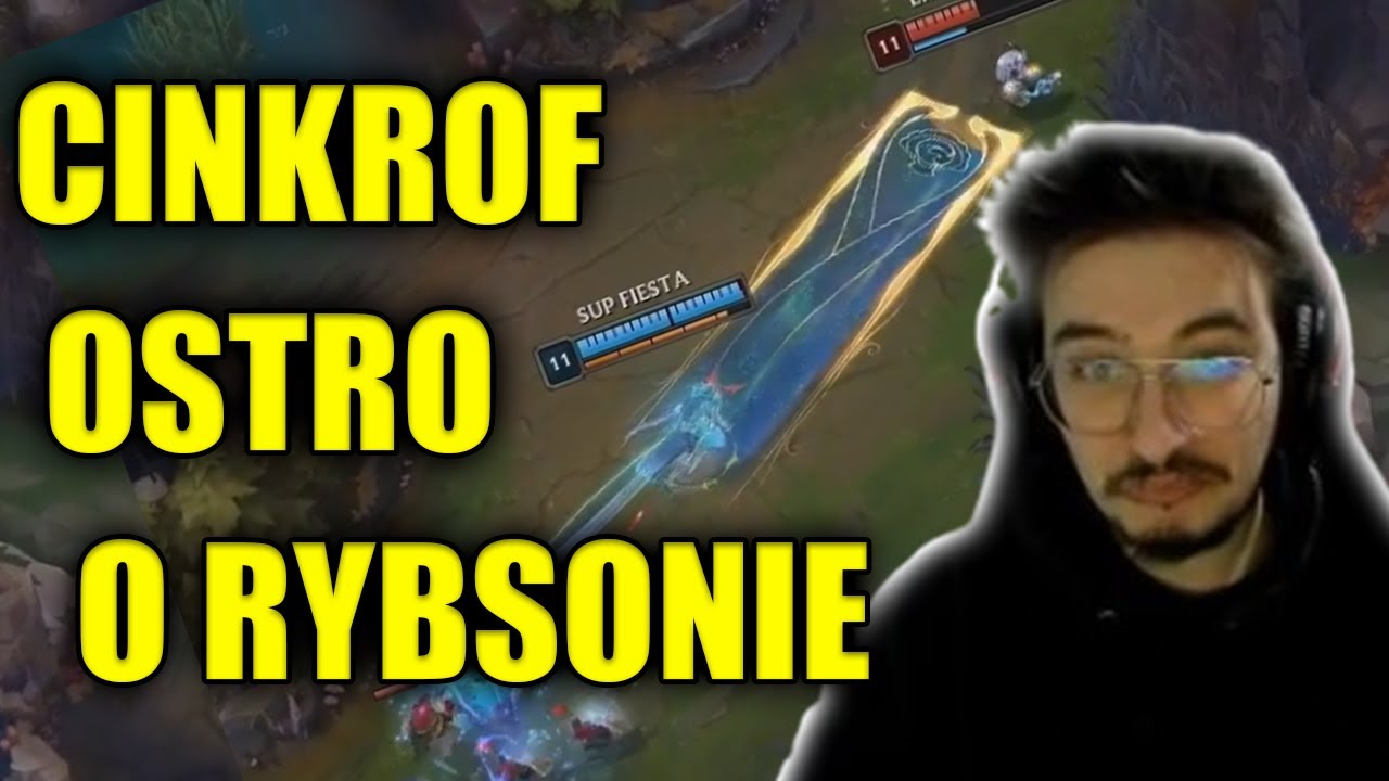 DRAMA RYBSON CINKROF CIĄG DALSZY | POLSKI TWITCH League Of Legends #38 ...