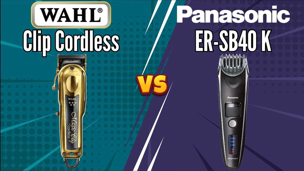 Professional Clippers Compared: Wahl Magic Clip vs Panasonic ER-SB40 ...