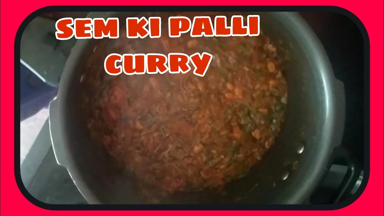 Hyderabadi bagari sem ki palli salan || sem ki sabzi || broad beans ...