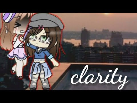 Clarity Meme (and bloopers) || Gacha Life - YouTube