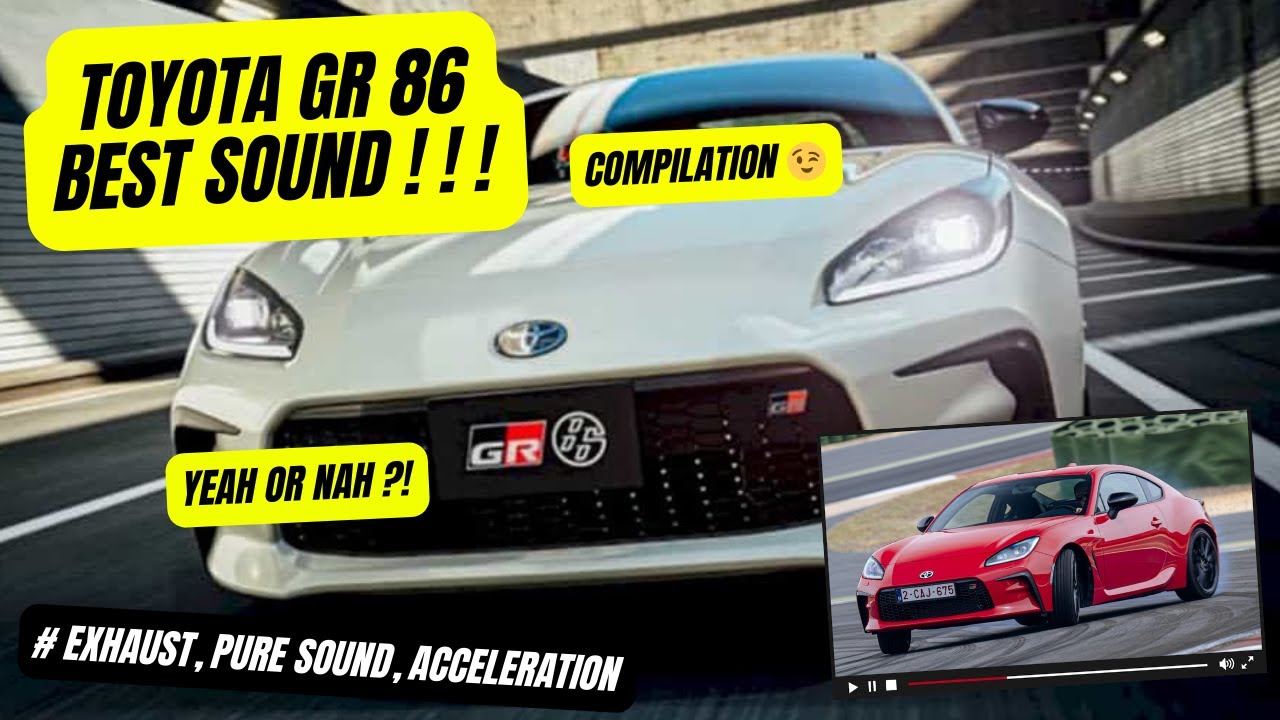 Toyota GR86 sound best Compilation (Start up, exhaust, pure sound ...