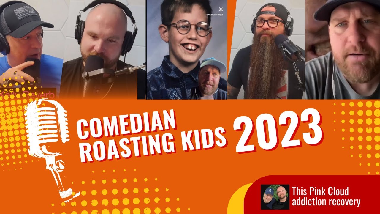 Comedian: Andy Gold - Opioid Addiction to Roasting Kids / This Pink ...