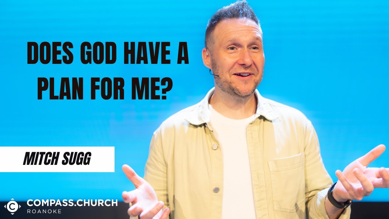 How To Find God's Will For Your Life | Mitch Sugg - YouTube