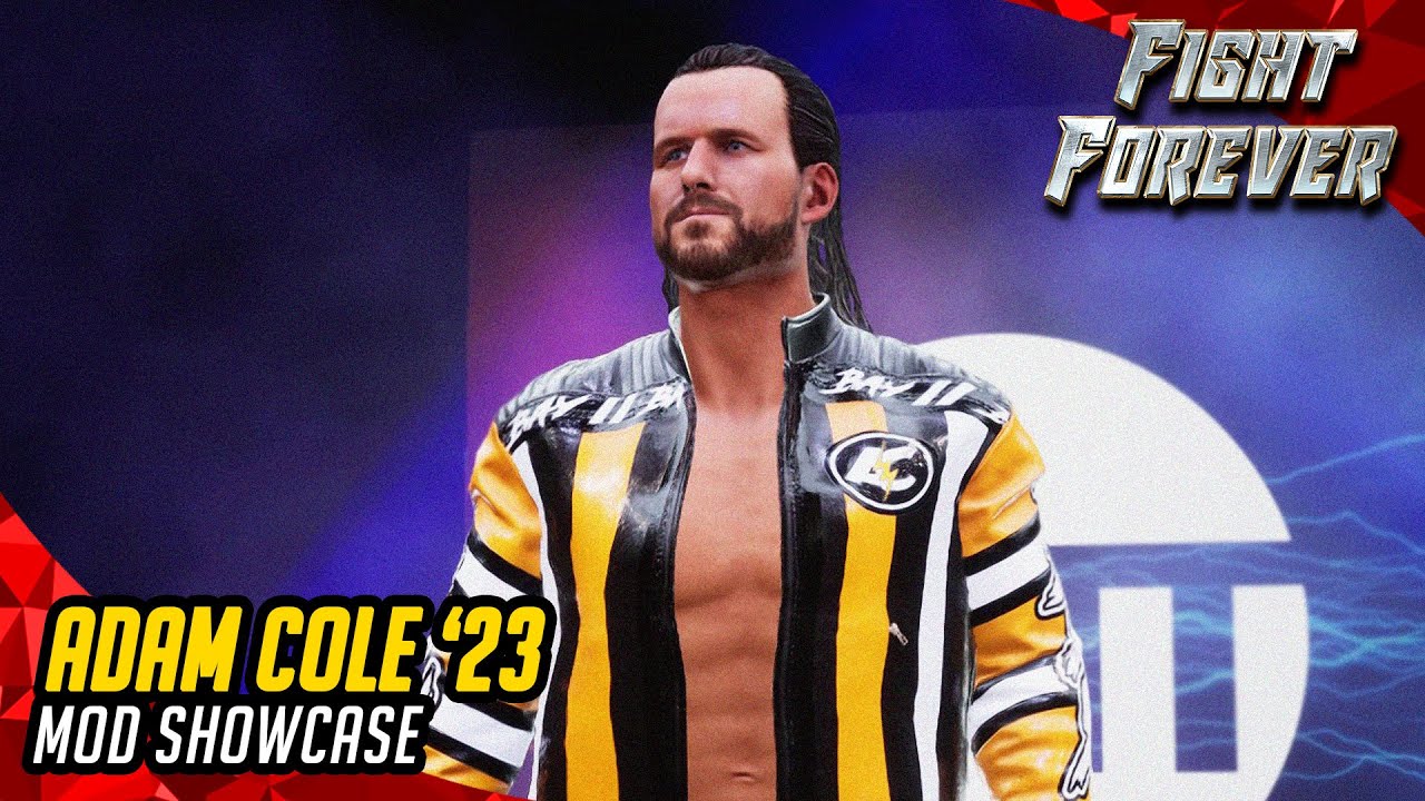 AEW FIGHT FOREVER | ADAM COLE 2023 MOD - YouTube
