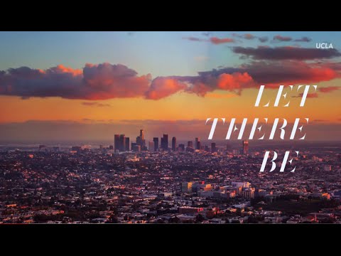 Let There Be -- UCLA Centennial Campaign - YouTube