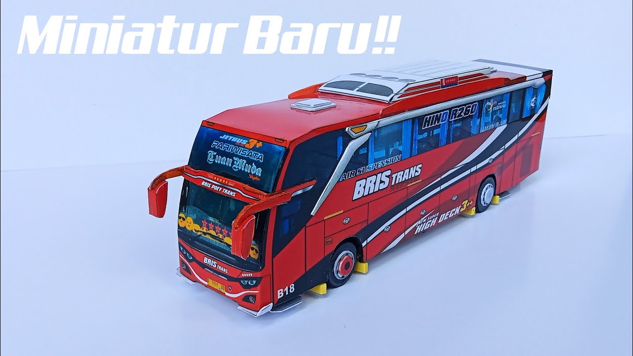 Unboxing Miniatur Bus Papercraft Bris Trans - YouTube
