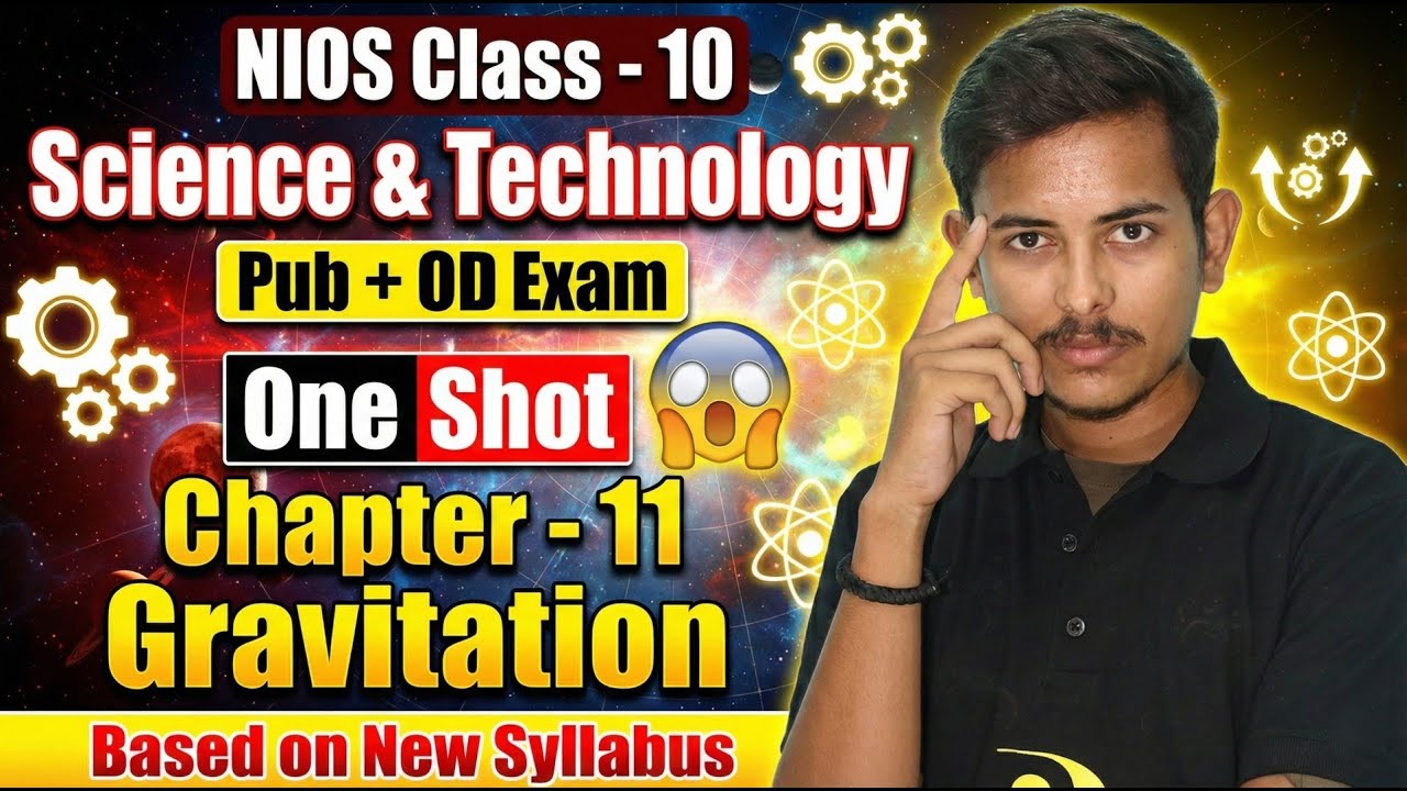 NIOS Class 10 Science: Ch 11 Gravitation | One Shot Full Chapter | NIOS ...