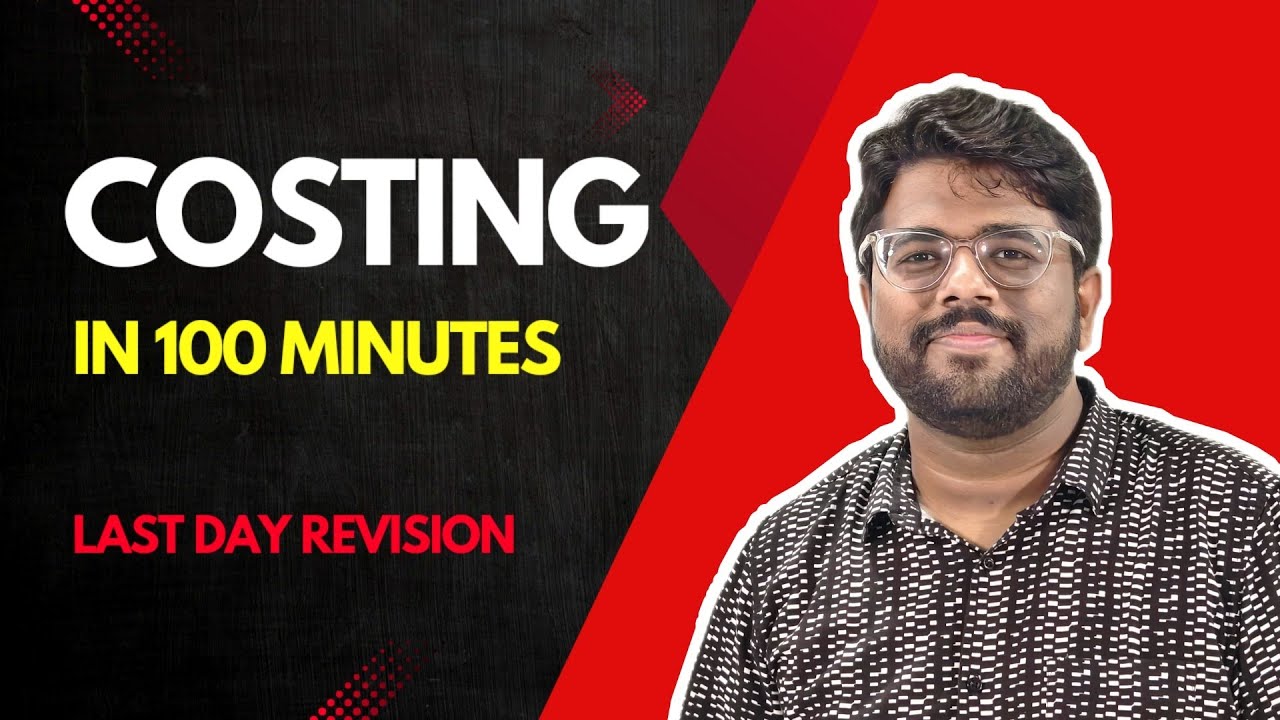 Costing - All formulas | Last day revision | CA Inter | Prasanna - YouTube
