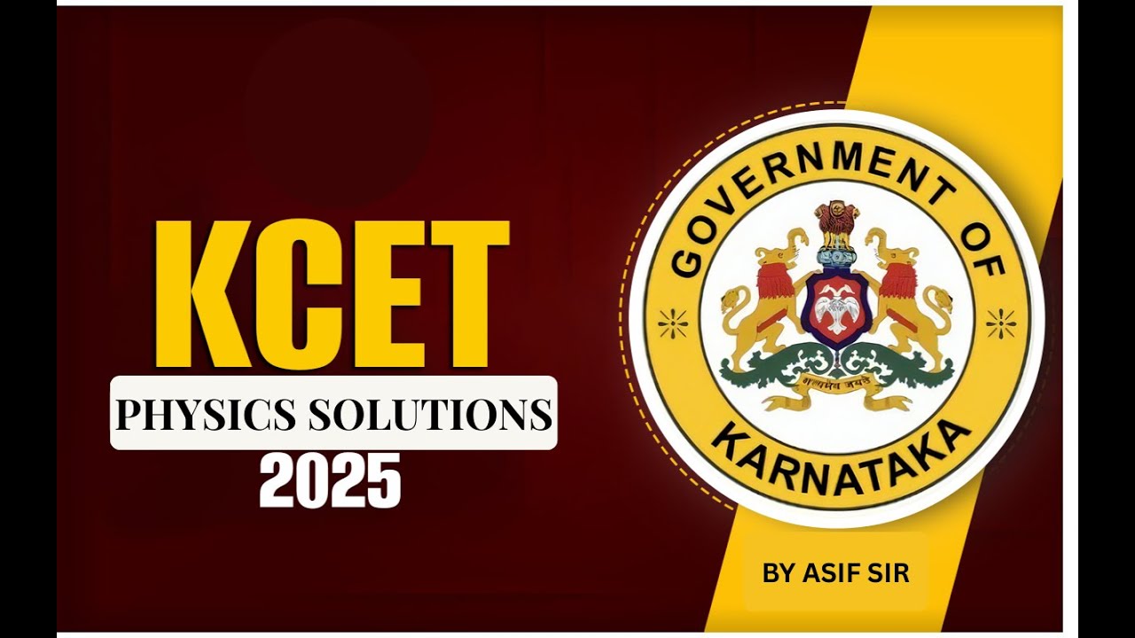 KCET 2025 Physics Paper Discussion 🔍 | Full Analysis, Answer Key ...