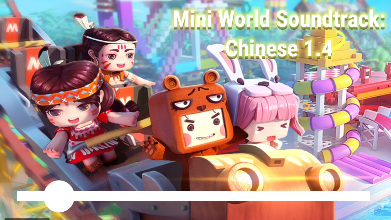 Mini Music~Chinese Mini World 1.4~ - YouTube