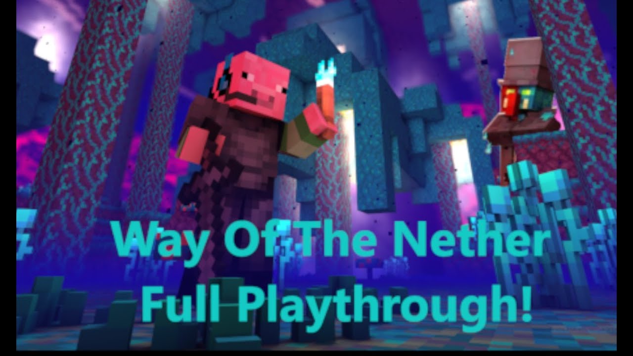 Minecraft Bedrock | 'The Way Of the Nether' FULL PLAYTHROUGH - YouTube