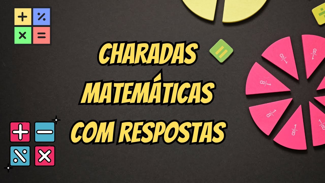 Charadas De Matematica Difícil - FDPLEARN