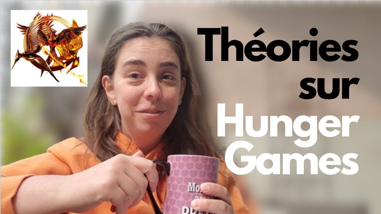 Théories sur Hunger Games - YouTube