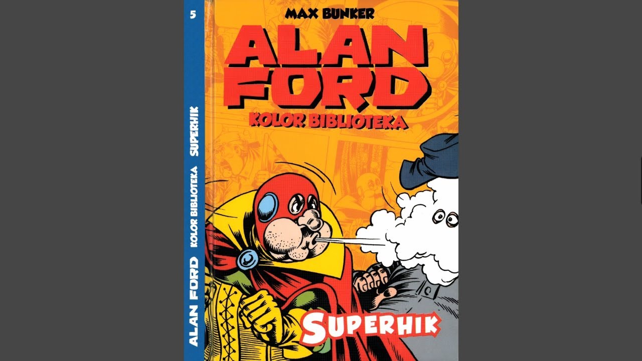 Superhik, Alan Ford čitaj stripove @psesic2000 - YouTube