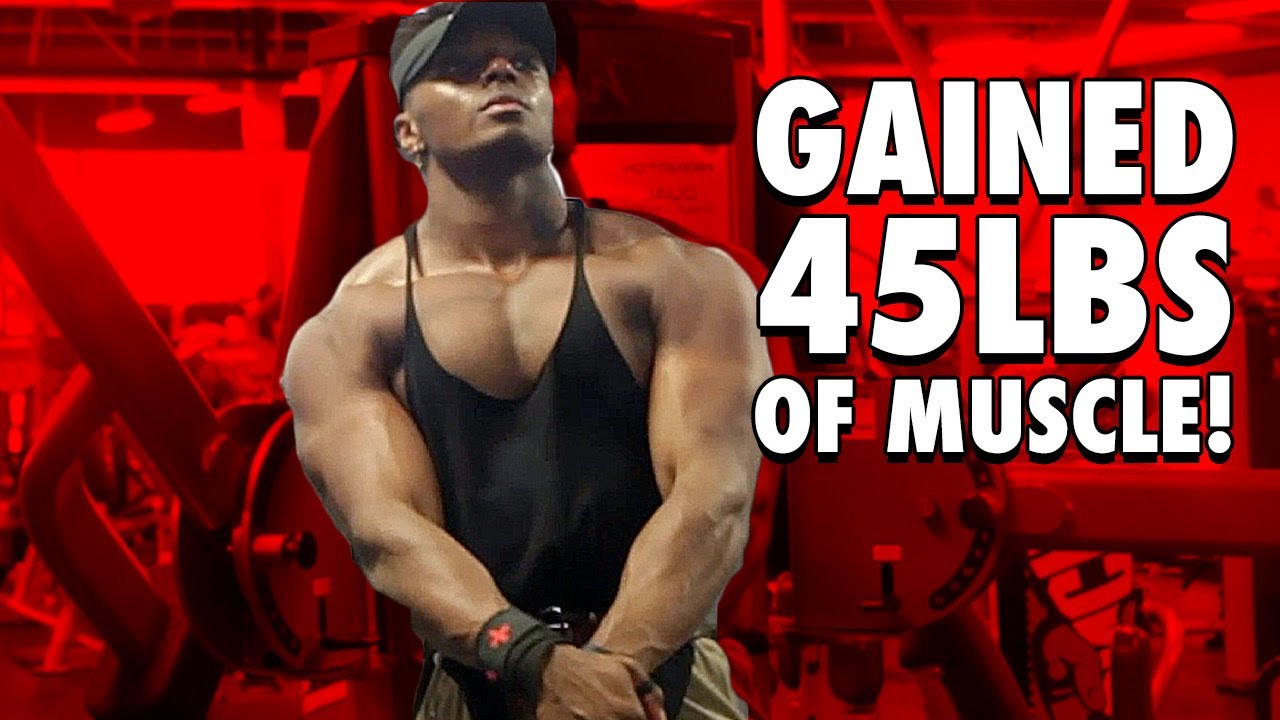 I Put On 45 Pounds Of Muscle In 3 Months - Anthony Brown - YouTube