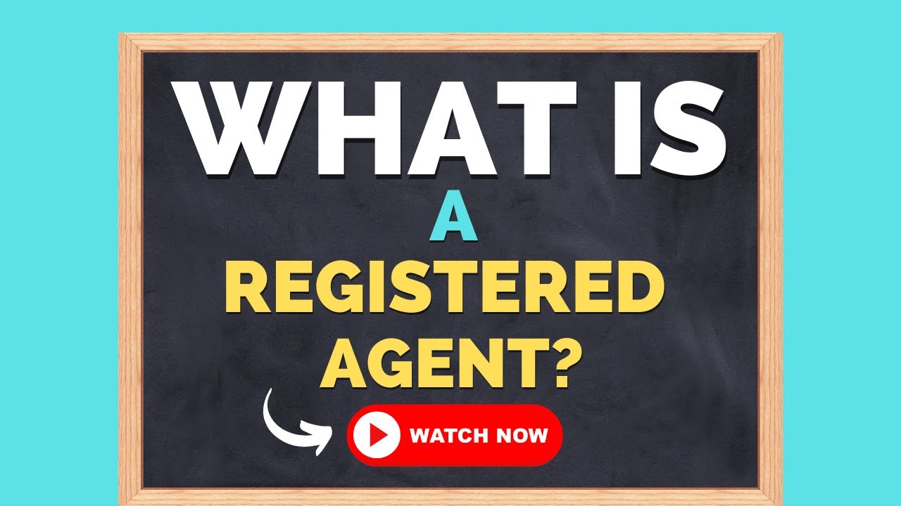 What Is A Registered Agent YouTube What Is A Registered Agent YouTube