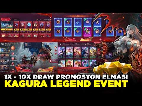 KAGURA LEGEND EVENT 1X 10X DRAW UCUZA ALMA TAKTİKLERİ PROMOSYON ELMASI VE DAHASI