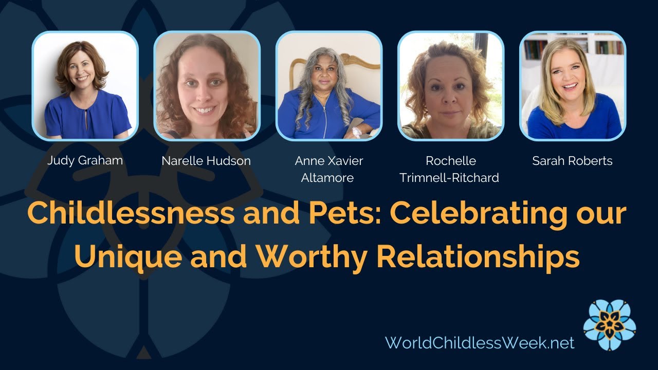Childlessness and Pets: Celebrating our Unique and Worthy Relationships ...