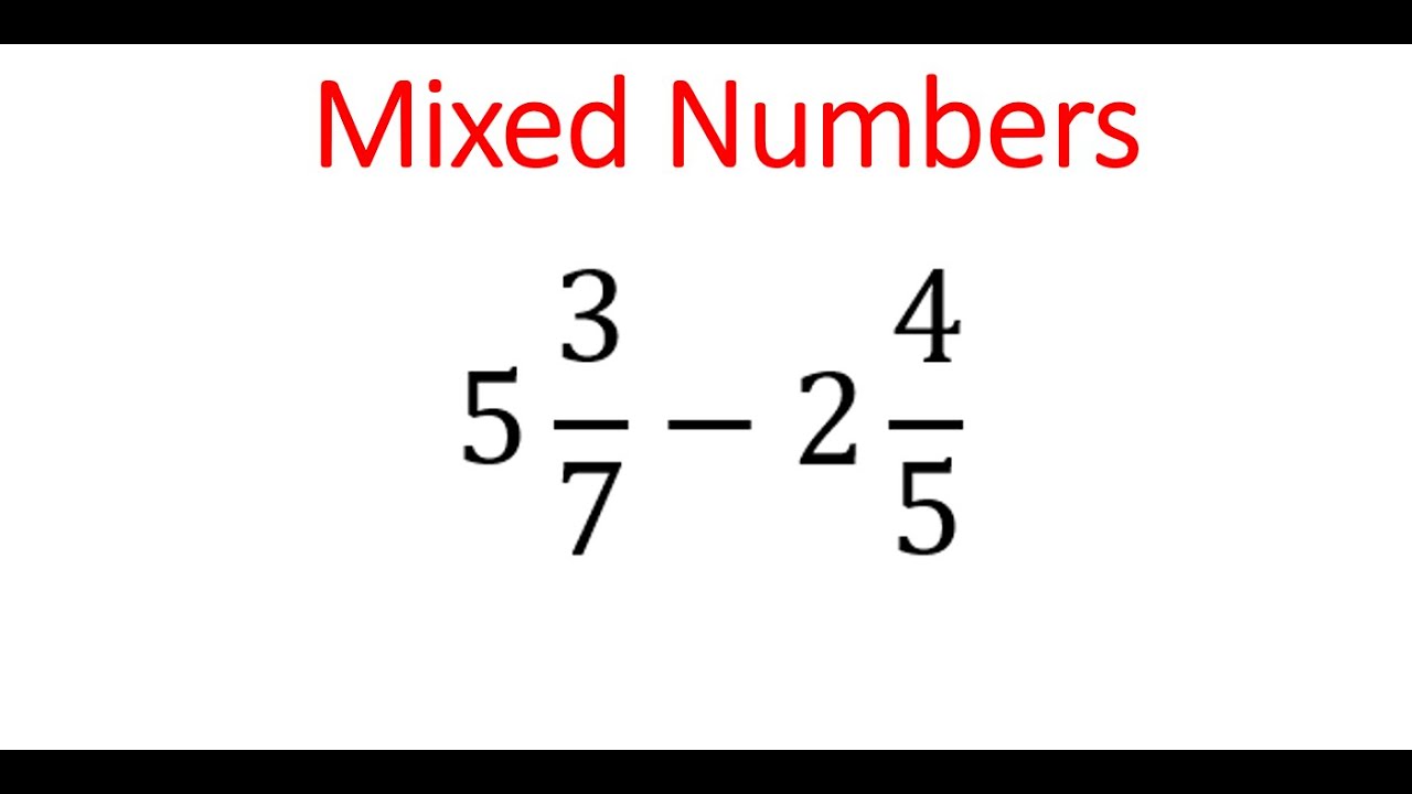 Subtracting MIXED NUMBERS - YouTube