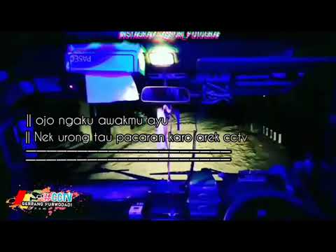 Ojo ngaku ayu dek|| nek urong tau pacaran kro arek cctv .😊