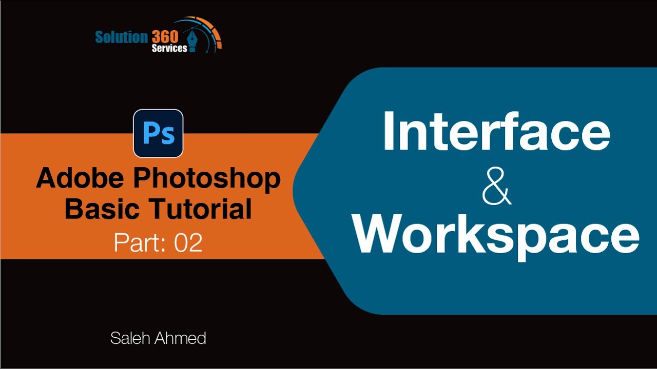 How to Change Interface & Workspace in Adobe Photoshop | Customize UI ...