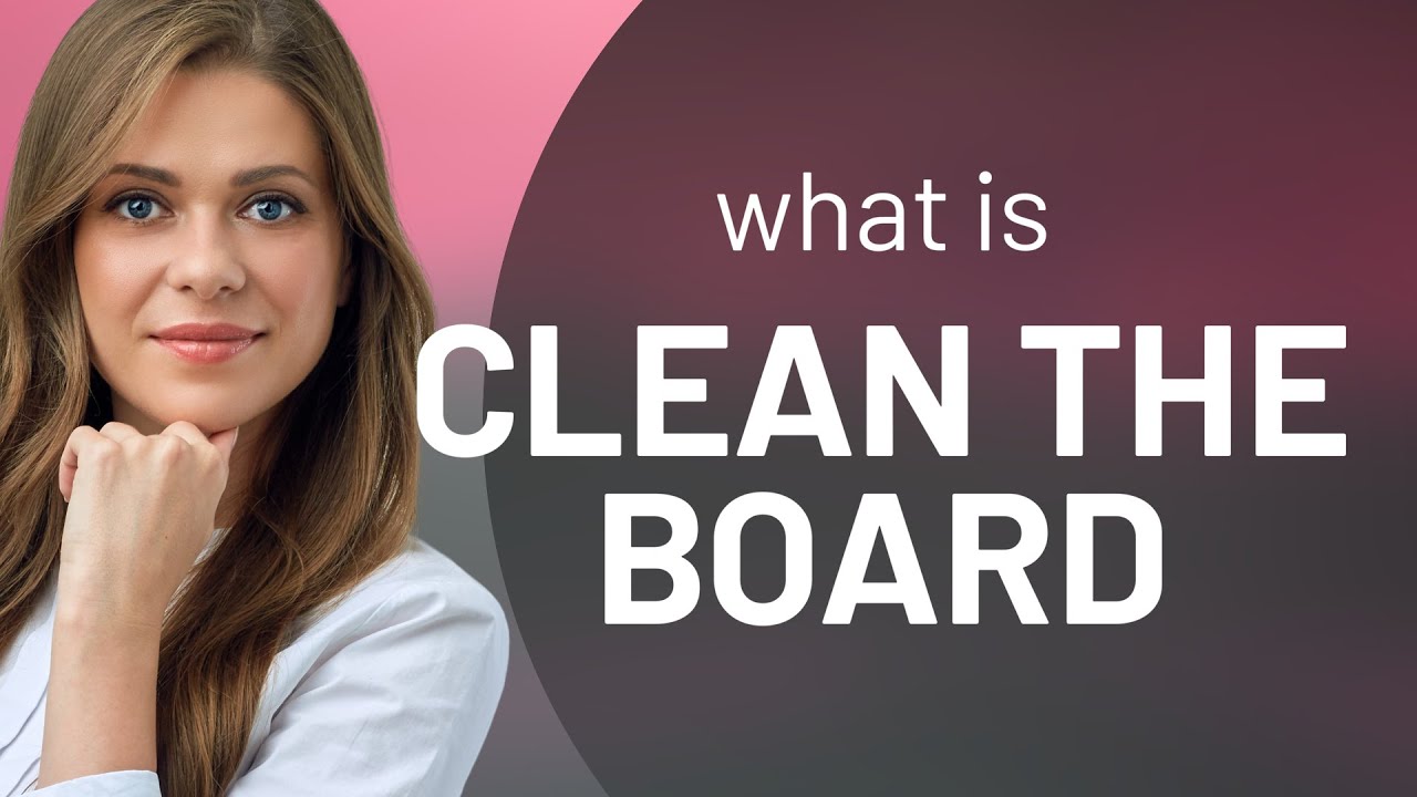 Clean the Board: Mastering Everyday English Phrases - YouTube