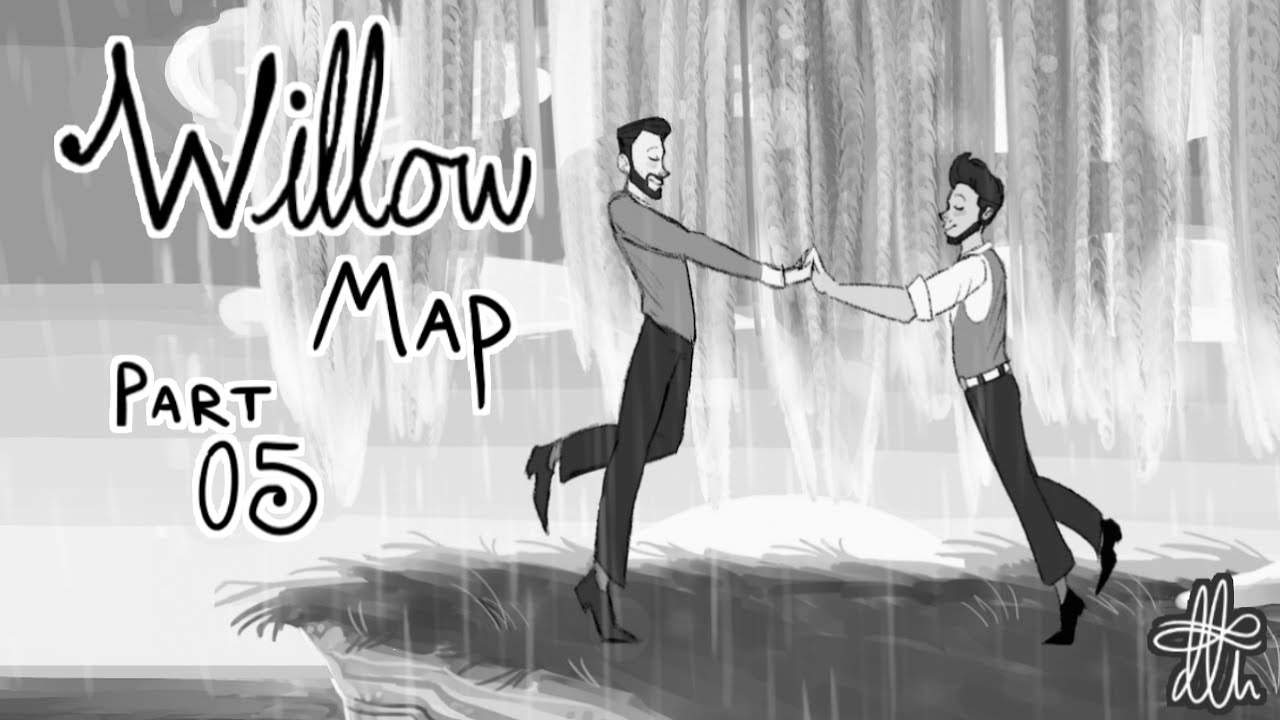 Willow MAP - Part 5 - YouTube