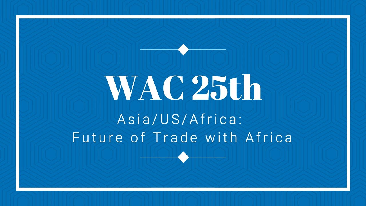 WAC 25th - Panel 9 - Asia / US / Africa - YouTube