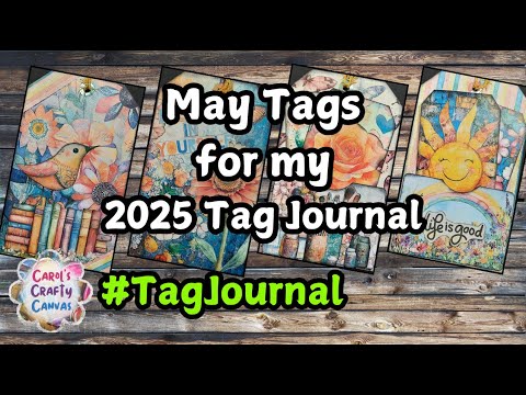 May Tags for my 2025 Tag Journal! #tags #tagjournal #funart #papercraft ...