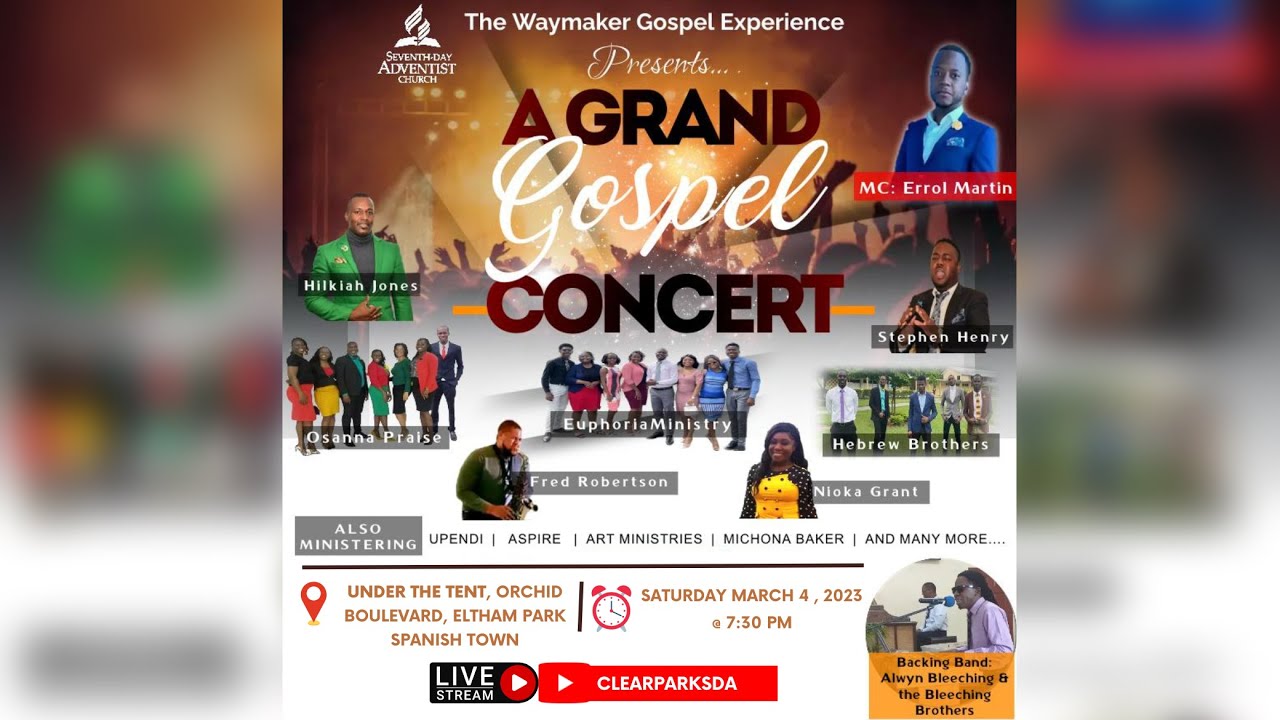 The Way Maker Gospel Experience || Grand Gospel Concert || Sabbath ...