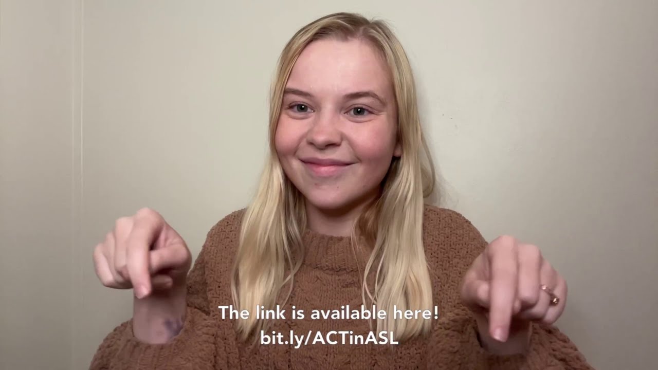ACT Tutoring in American Sign Language (ASL) - YouTube
