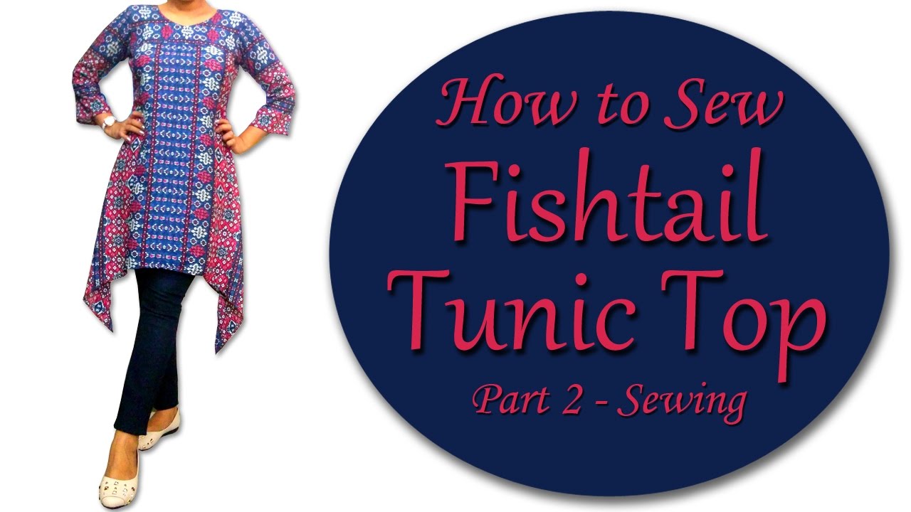 How to Make FISHTAIL TUNIC TOP | Tunic Top SEWING - YouTube