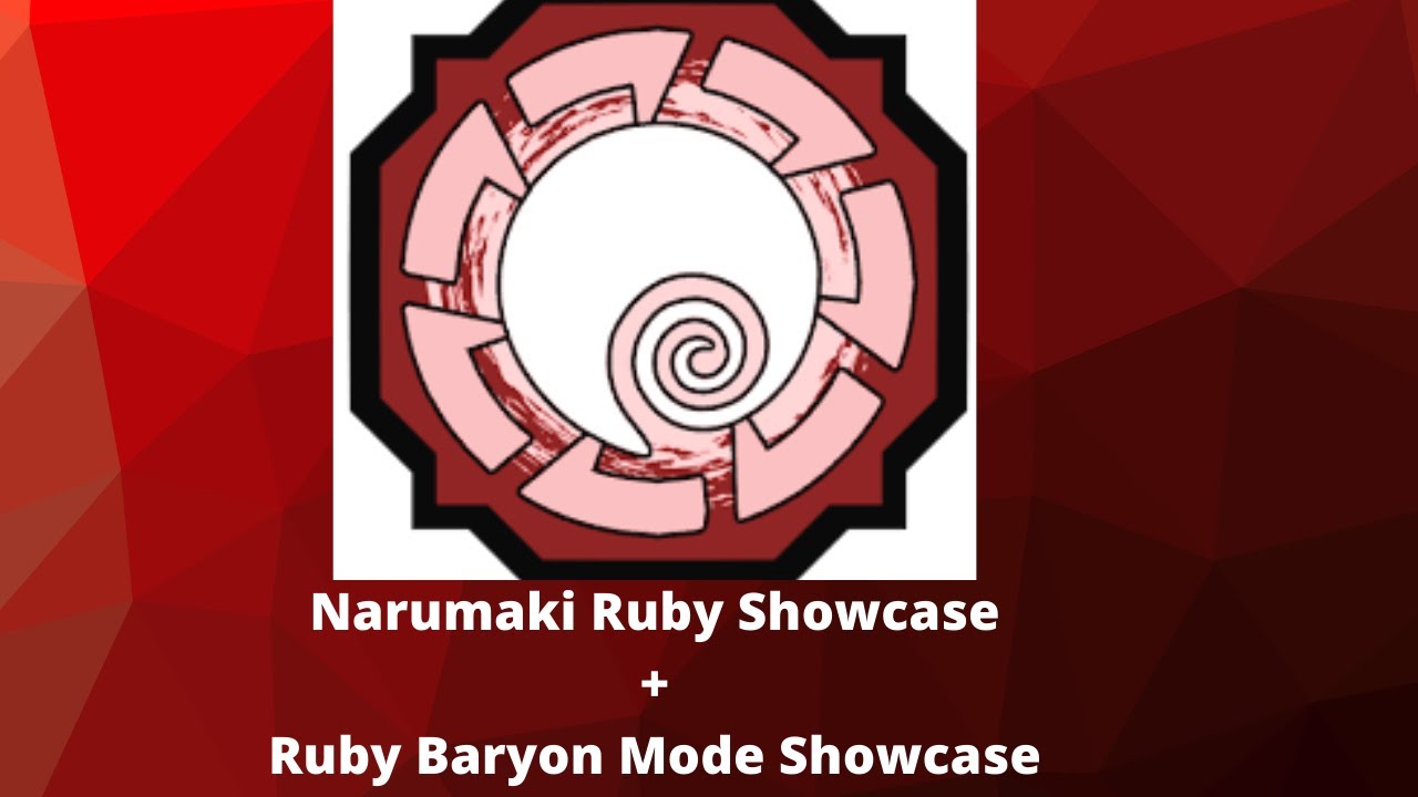 Narumaki RUBY Showcase - Shindo Life - In 5 Minutes + Narumaki Baryon ...
