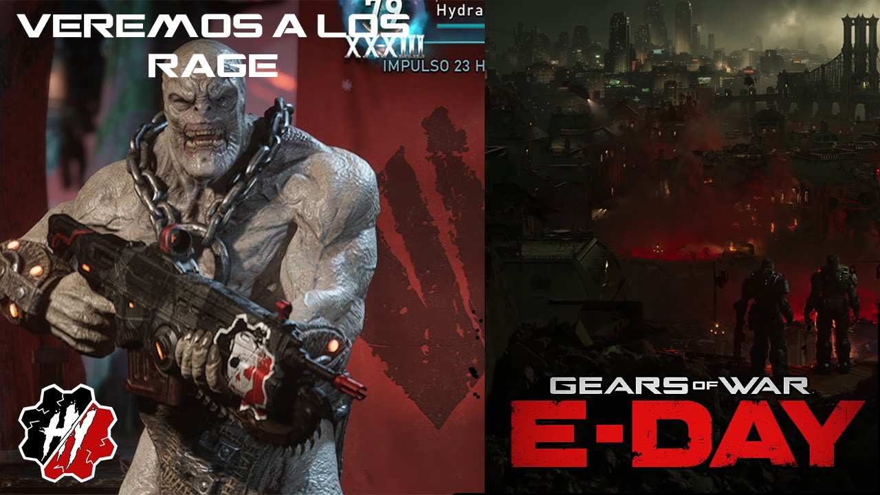 LOS RAGER ESTARAN EN GEARS OF WAR E-DAY ? - YouTube