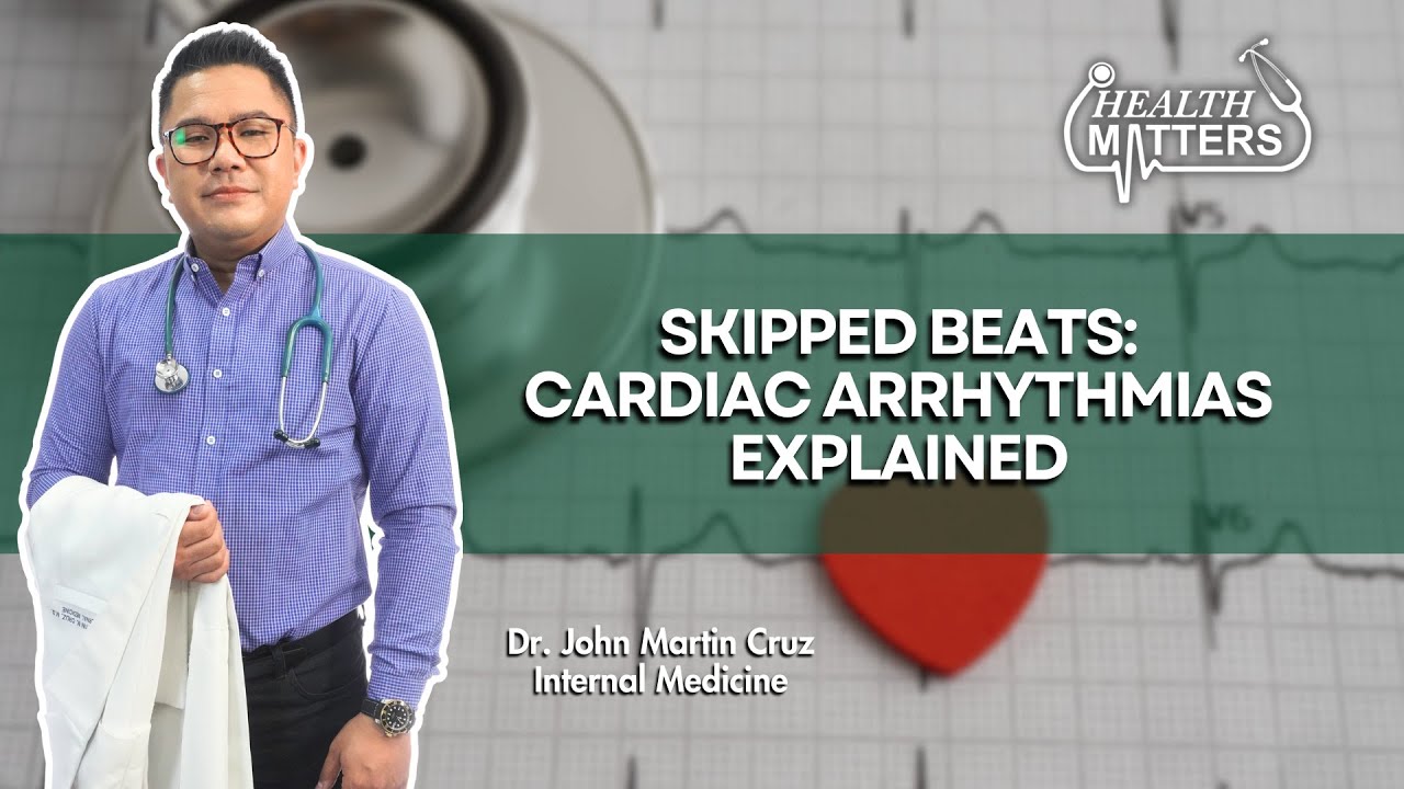 Skipped Beats: Cardiac Arrhythmias Explained | Health Matters ...