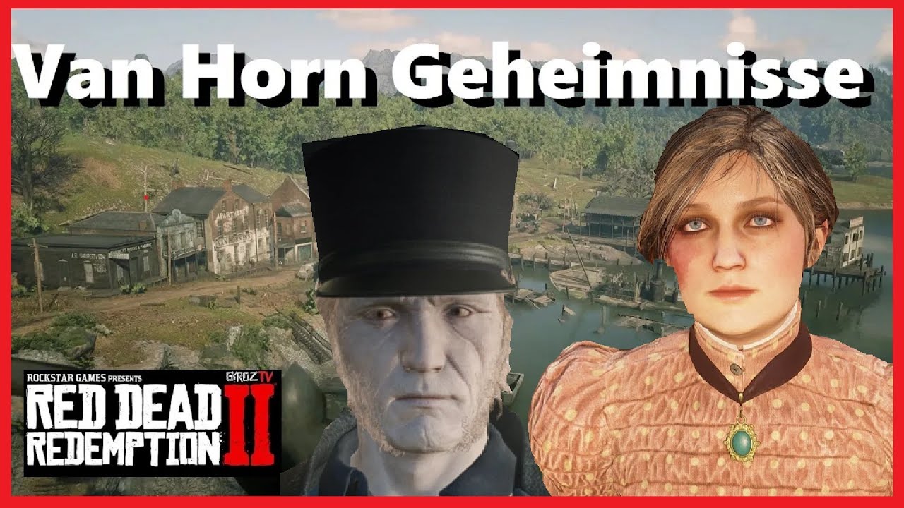 Horatio, Isabeau (gelöst), Van Horn Geheimnisse | RDR2 mystery - YouTube