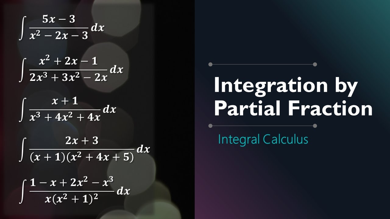 Integration Using Partial Fraction (5 Examples, with SHORTCUTS) - YouTube