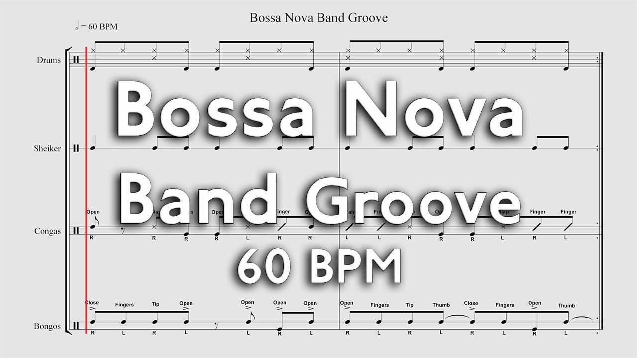 Bossa Nova Band Groove in 60BPM - 9 min of arranged music - YouTube