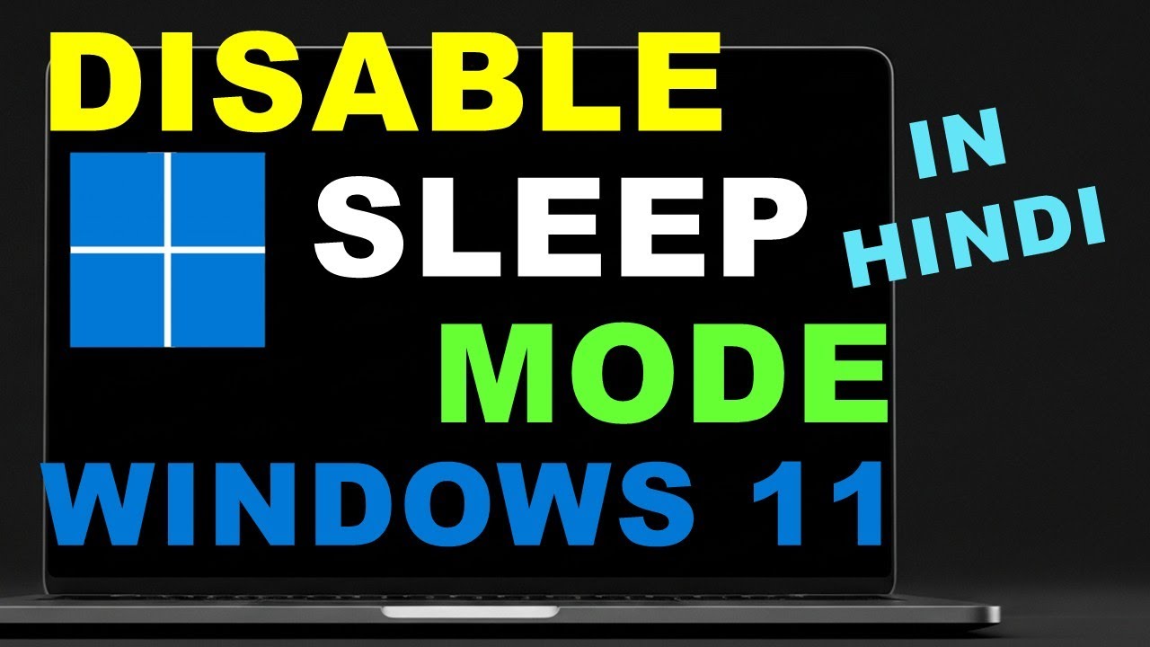 Windows 11 Sleep Mode Hindi | Disable Sleep Mode Windows 11 | Step-by ...