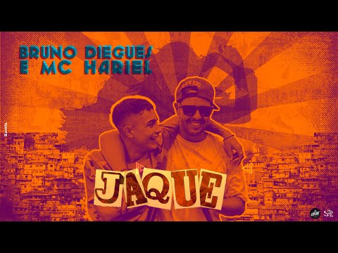 Bruno Diegues feat Mc Hariel - Jaque
