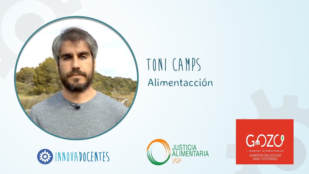 Toni Camps - Alimentacción - Justicia Alimentaria. - YouTube