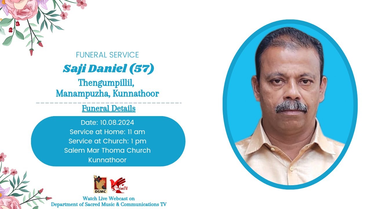 FUNERAL SERVICE | SAJI DANIEL (57) THENGUMPILLIL, MANAMPUZHA | 10.08.24 ...