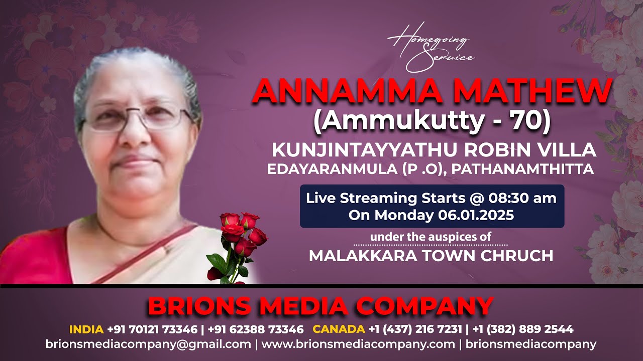 Annamma Mathew (Ammukutty -70) | Homegoing Service Live Telecast | 06. ...