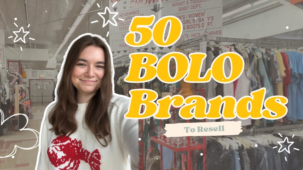 The Top 50 BOLO Brands To THIRIFT & RESELL On My List In 2025 - YouTube