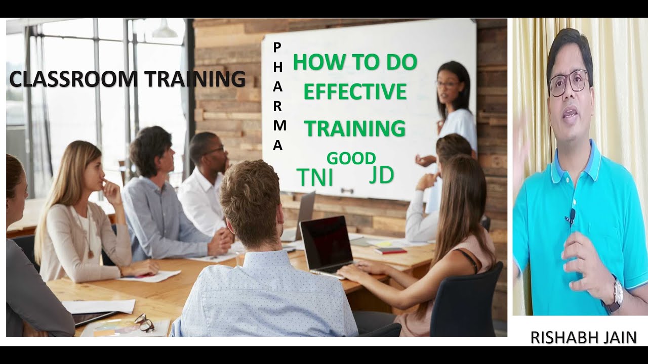 Effective training in Pharma II TNI II Job Description II Classroom ...