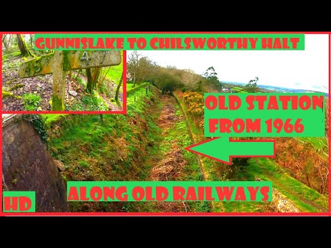 Beyond Gunnislake LSWR Disused Line to Chilsworthy Halt Station EP1 ...