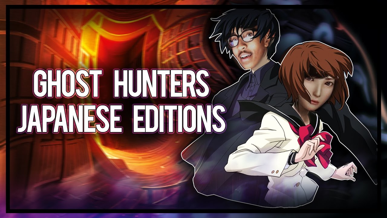 Ghost Hunters Japanese Editions - YouTube