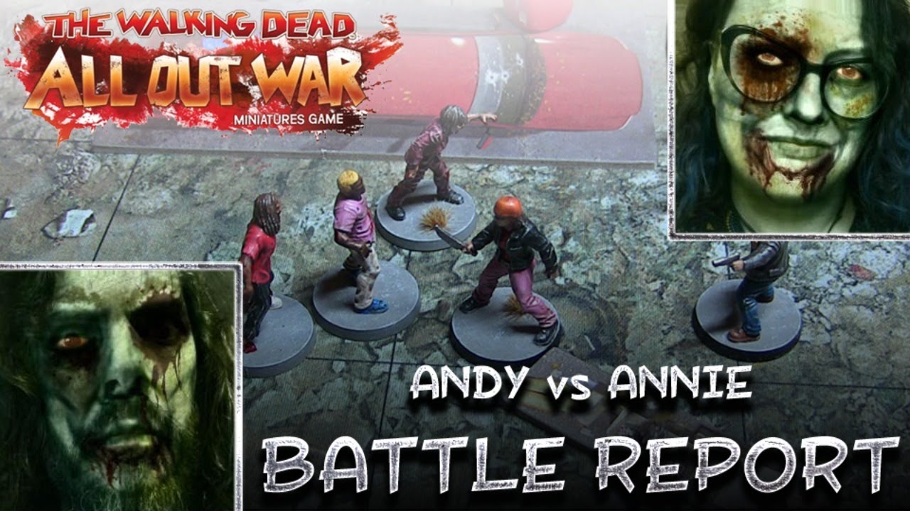 The Walking Dead All Out War Battle Report - 150pts - YouTube