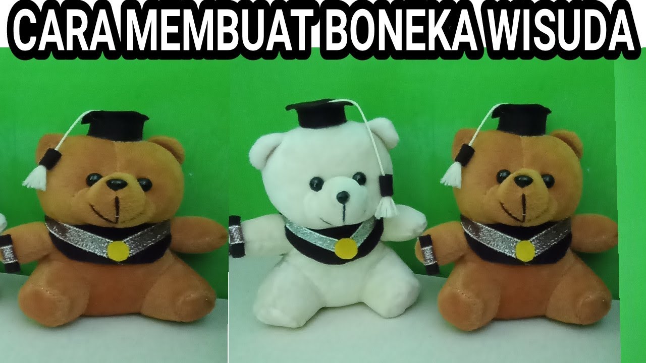 Cara Membuat Boneka Biasa Menjadi Boneka Wisuda ll Mudah Dan Simpel ...